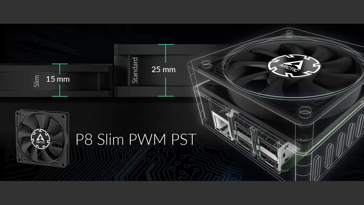 ARCTIC's New P8 Slim PWM PST Fan Delivers Compact Cooling in an Ultra ...