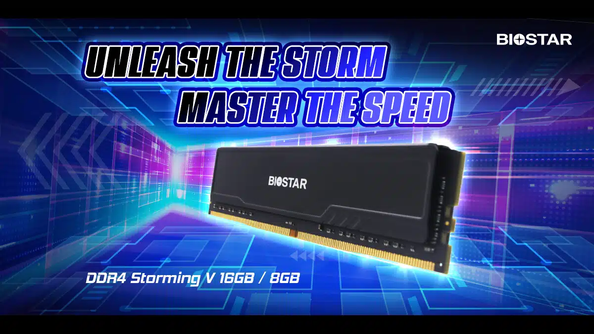 BIOSTAR Unleashes the Storm with Storming V 16GB/8GB DDR4 Memory for ...