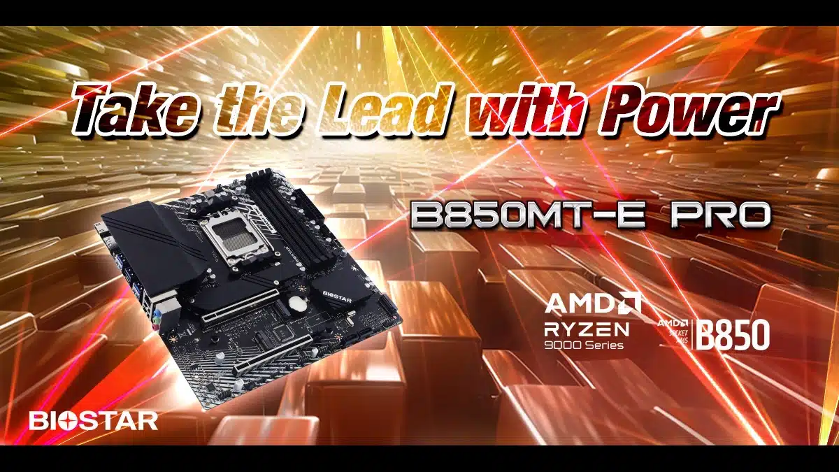 BIOSTAR Introduces the B850MT-E PRO Motherboard, Delivering Versatile Features to AMD Ryzen 9000 ...